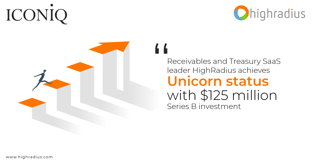 Receivables and Treasury SaaS leader HighRadius gains Unicorn status